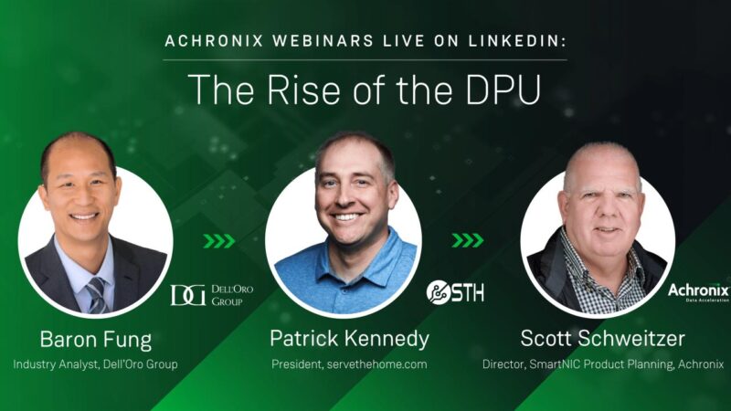 Talking DPUs this week with Achronix - ServeTheHome