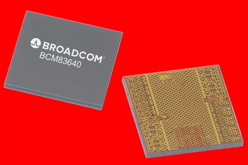 Broadcom Launches Taurus BCM83640 A 3nm 400G Per Lane Optical DSP ...
